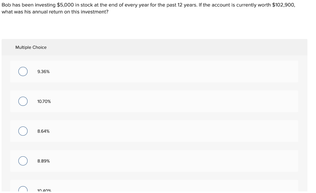 Solved Bob has been investing $5,000 in stock at the end of | Chegg.com