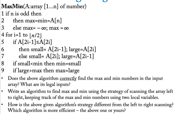 Solved MaxMin(A:array [1...n] of number) 1 if n is odd then | Chegg.com