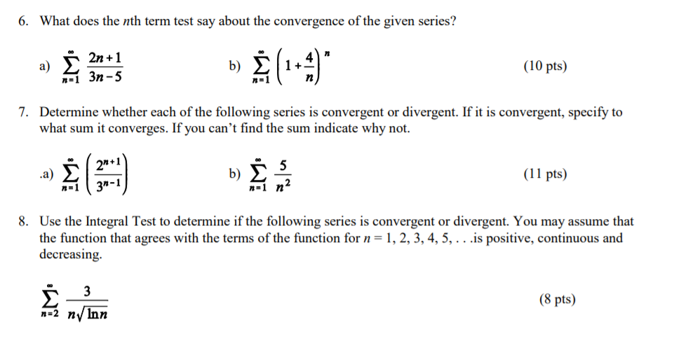 Solved 6. What does the nth term test say about the | Chegg.com