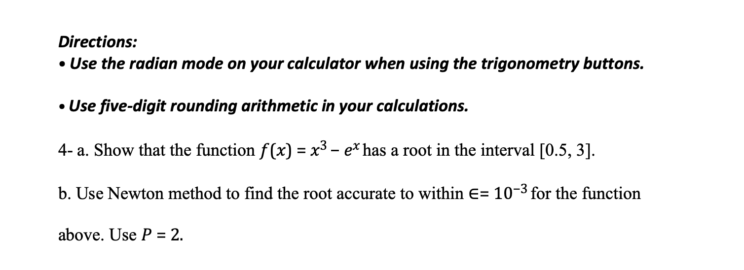 Solved Directions: • Use the radian mode on your calculator | Chegg.com