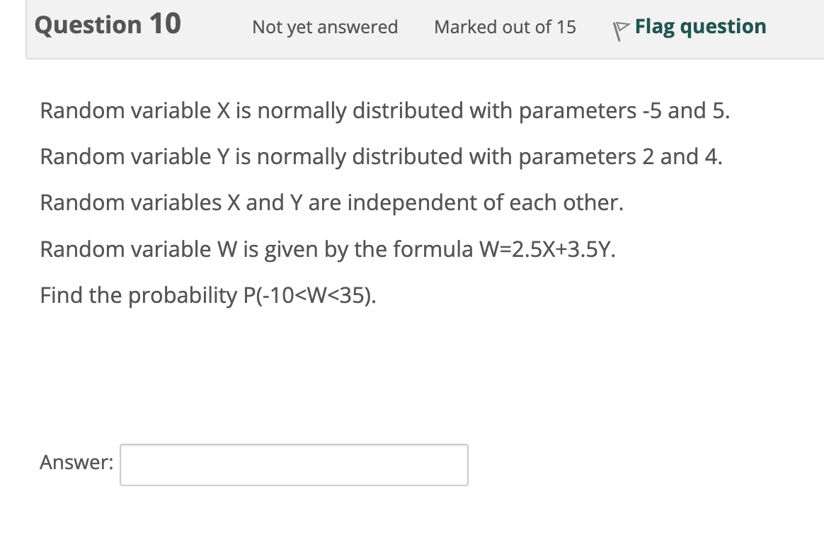 Solved Question 10Not yet answeredMarked out of 15Random | Chegg.com