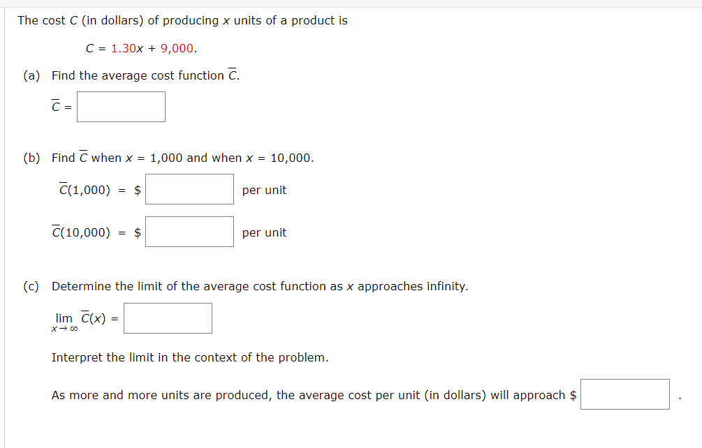 Solved The cost C in dollars) of producing x units of a | Chegg.com
