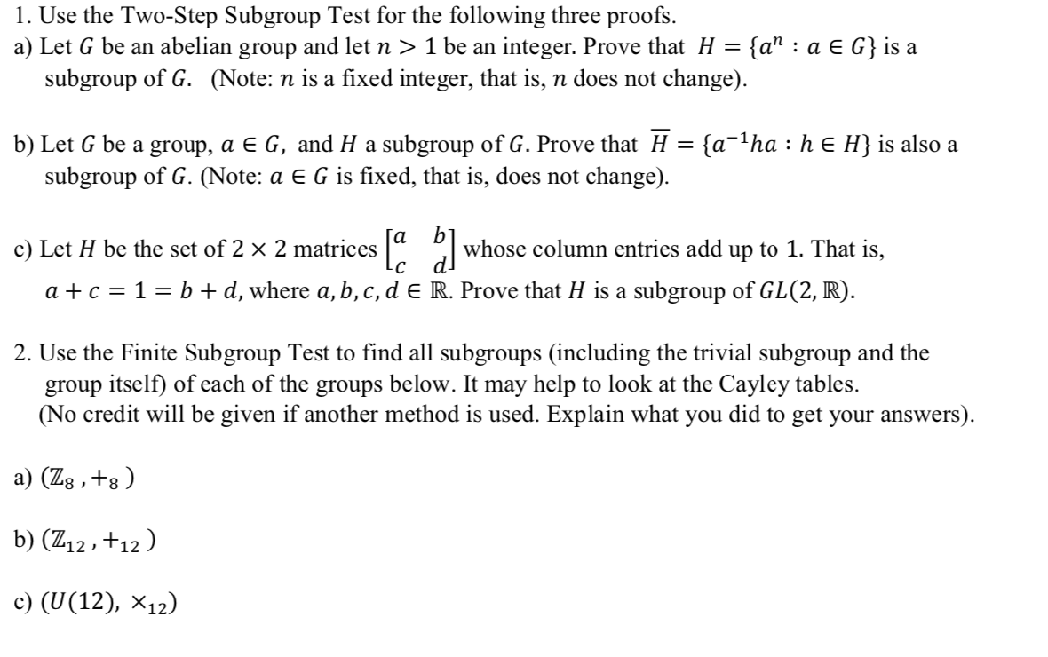 Solved 1. Use the Two-Step Subgroup Test for the following | Chegg.com