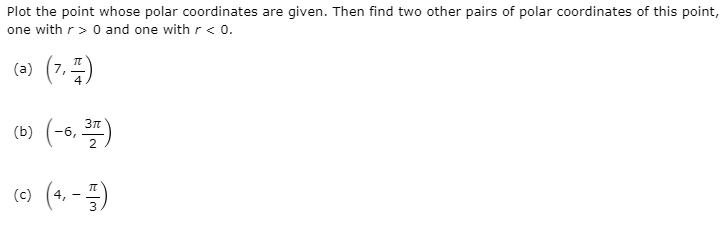 Solved We now must find a pair of polar coordinates that | Chegg.com