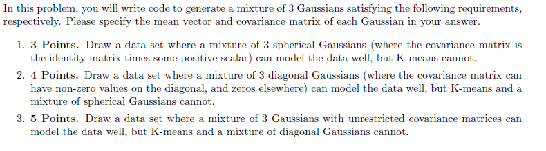 Solved In this problem, you will write code to generate a | Chegg.com