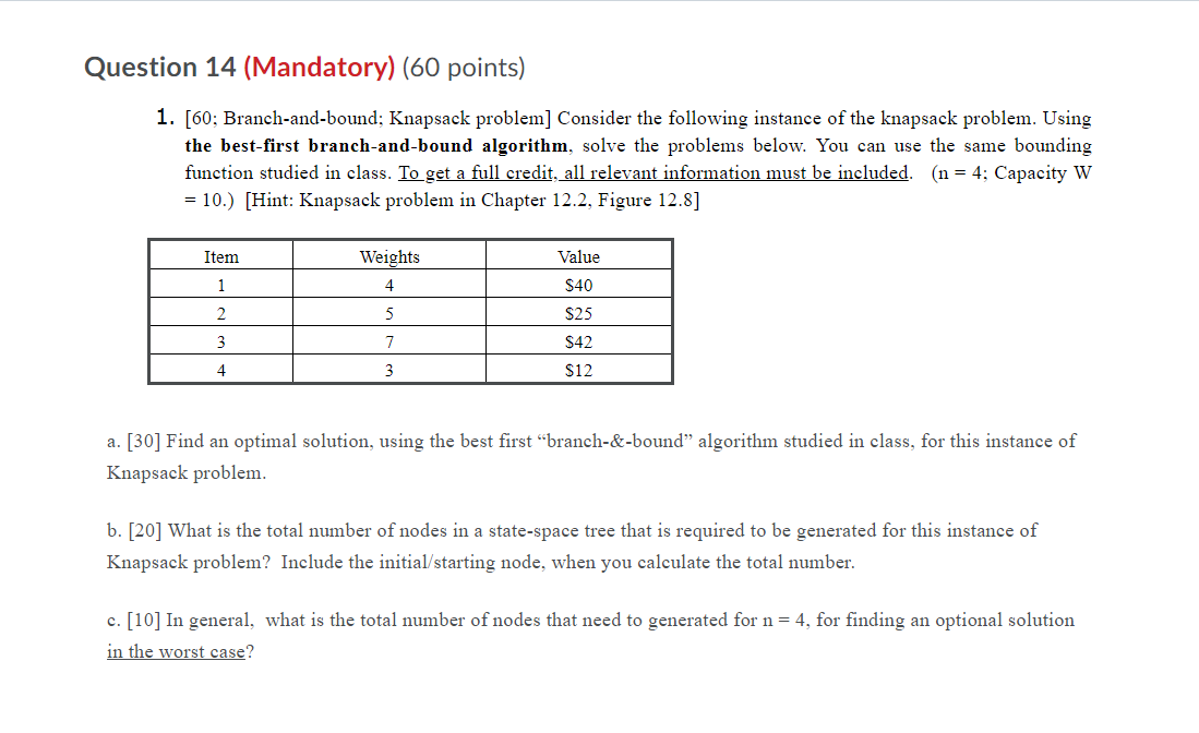 Question 14 (Mandatory) (60 points) 1. [60; | Chegg.com Question 14 (Mandatory) (60 points) 1. [60; | Chegg.com