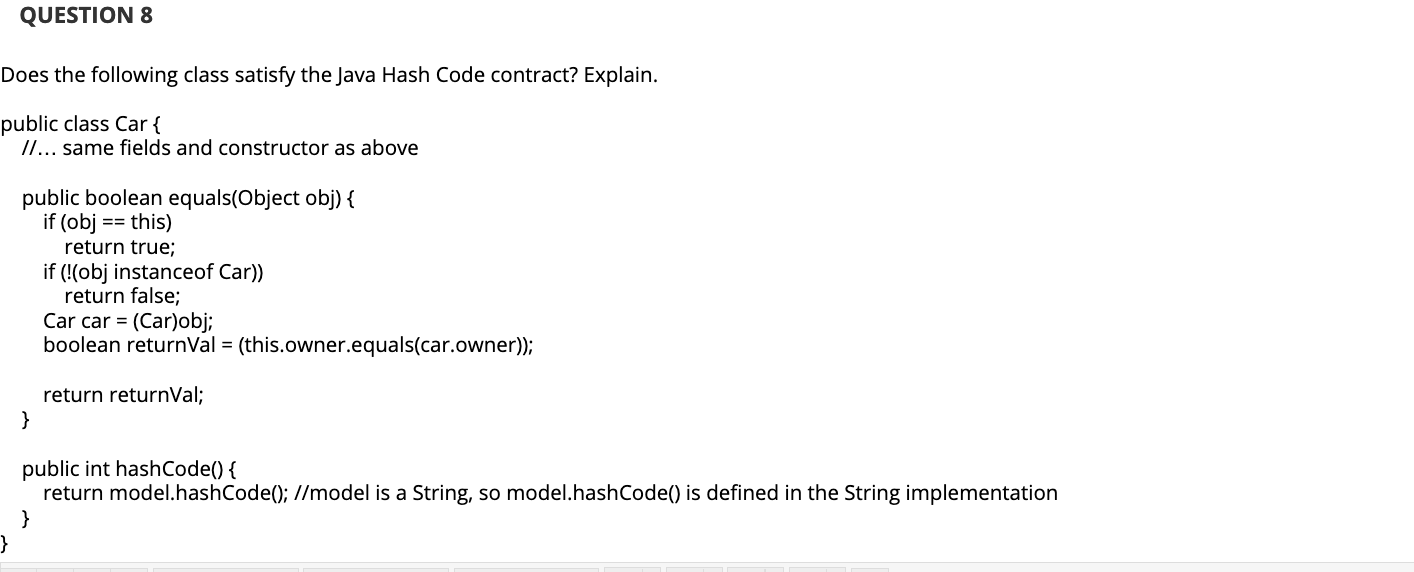 Solved QUESTION 8 Does the following class satisfy the Java | Chegg.com