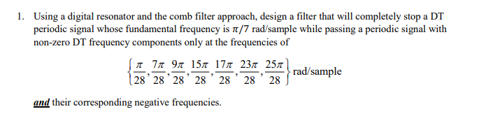 1. Using a digital resonator and the comb filter | Chegg.com