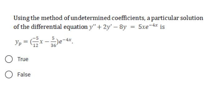 Solved Using the method of undetermined coefficients, a | Chegg.com