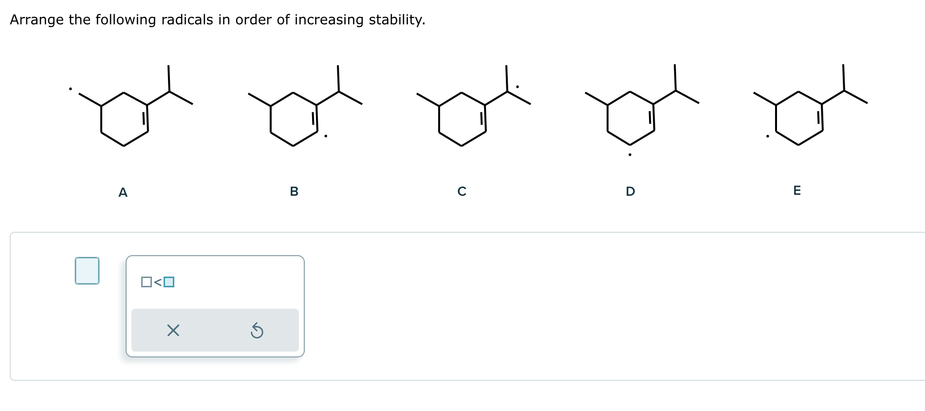Arrange the following radicals in order of increasing | Chegg.com