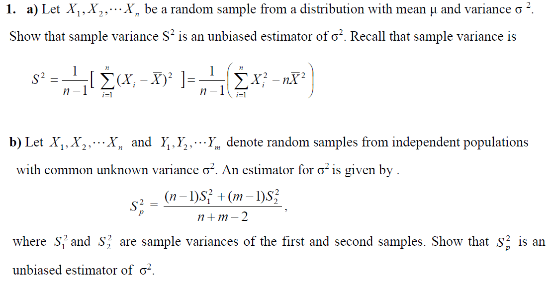 Solved 1. a) Let X1,X2,⋯Xn be a random sample from a | Chegg.com