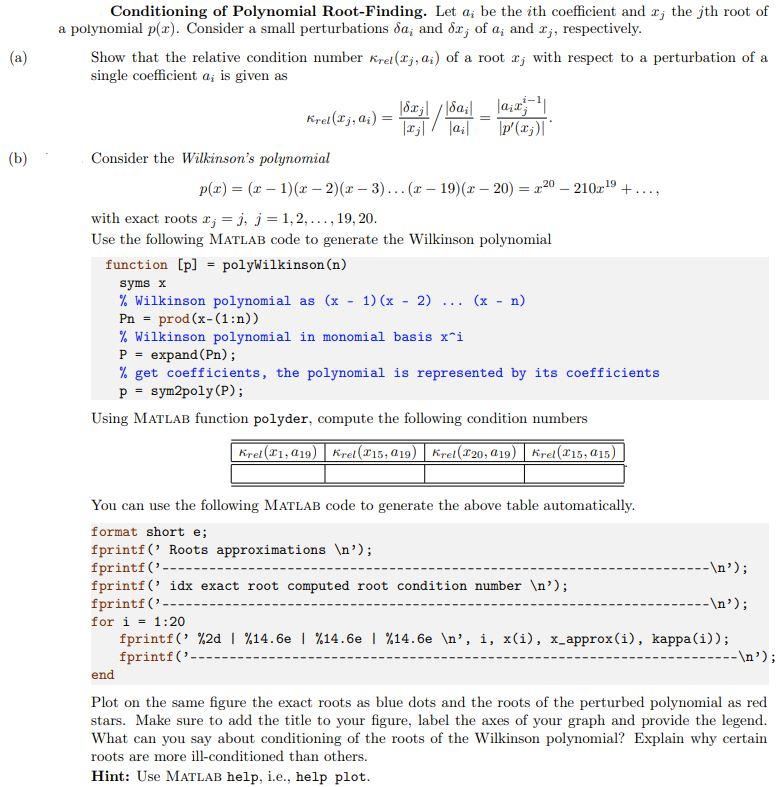 Conditioning of Polynomial Root-Finding. Let ai be | Chegg.com
