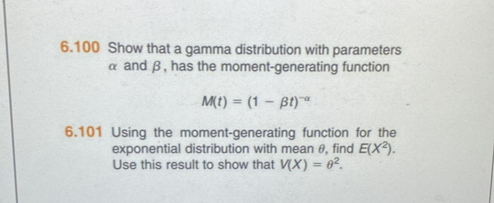 Solved 6.100 Show that a gamma distribution with parameters | Chegg.com