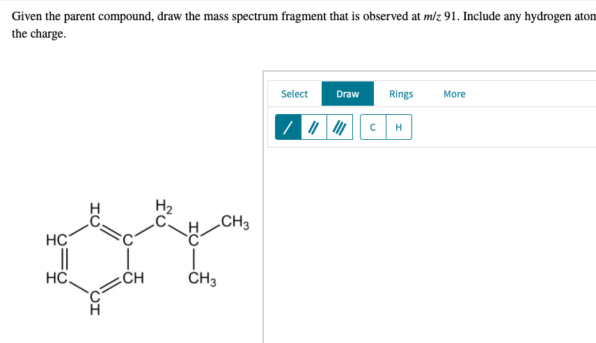 Solved Given the parent compound, draw the mass spectrum | Chegg.com