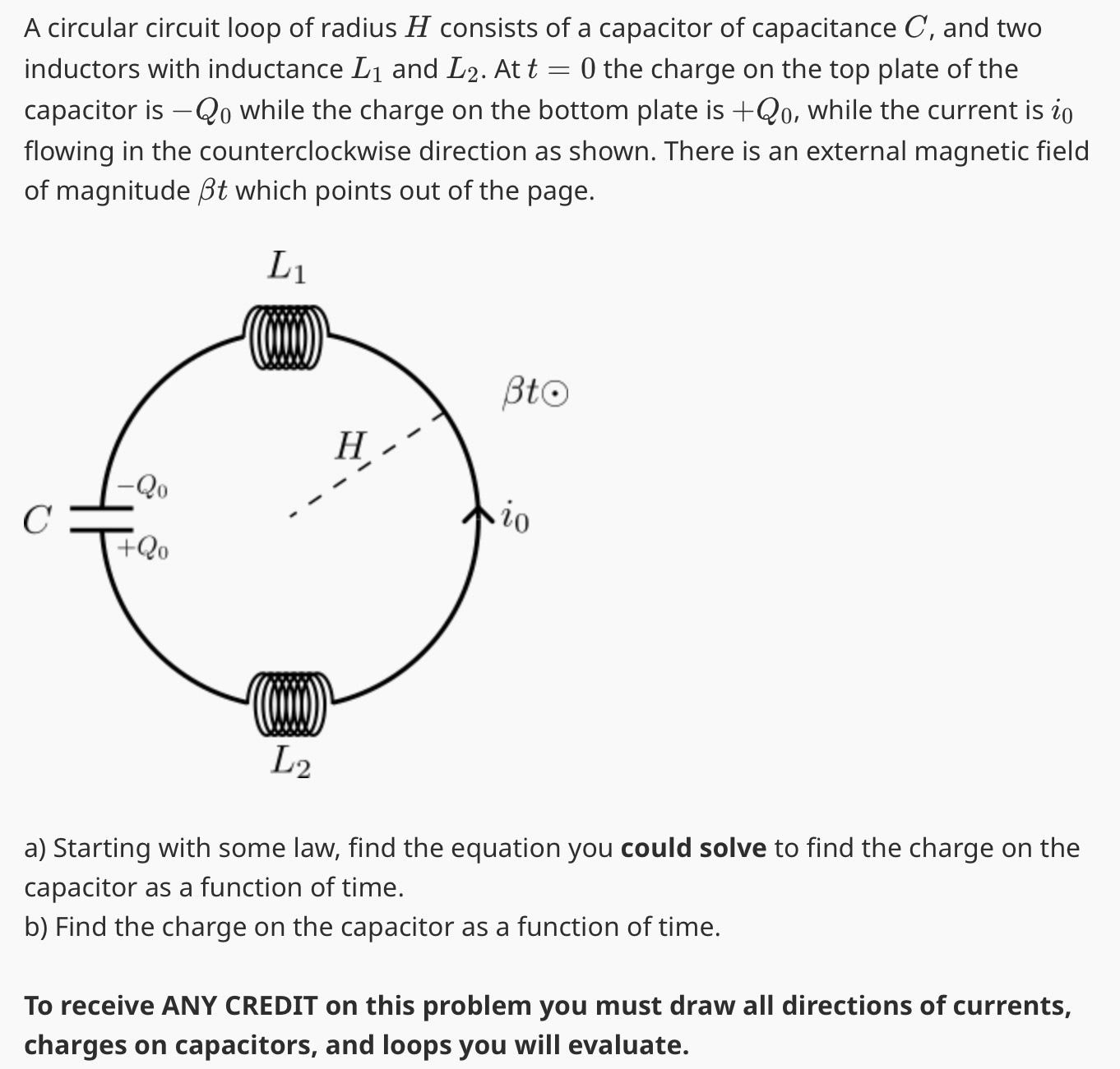 Solved A circular circuit loop of radius H consists of a | Chegg.com