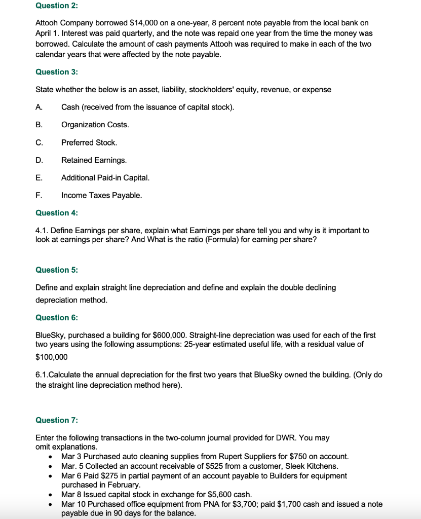 Solved Question 2: Attooh Company borrowed $14,000 on a | Chegg.com