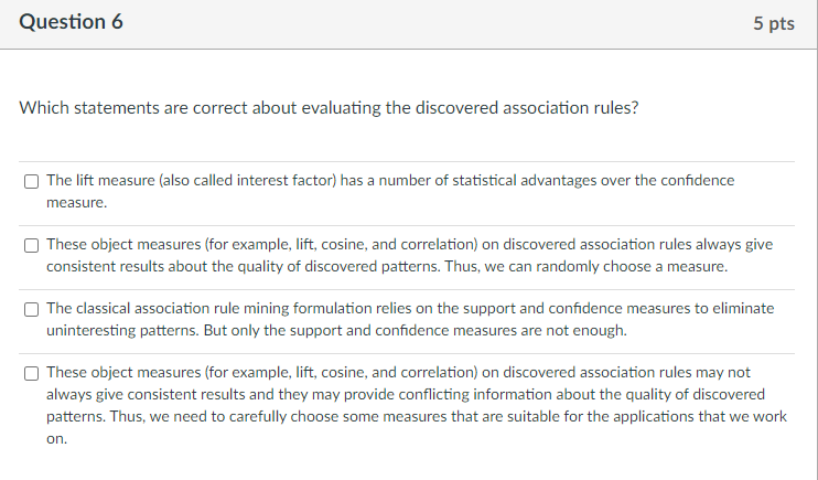 Solved What statements are correct? Support and confidence | Chegg.com