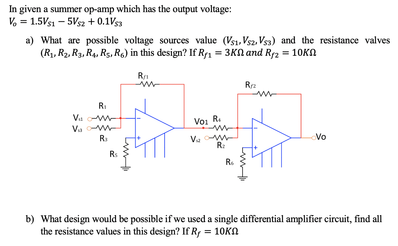Solved In given a summer op-amp which has the output | Chegg.com