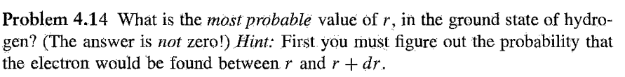 Solved Problem 4 14 What Is The Most Probable Value Of R In
