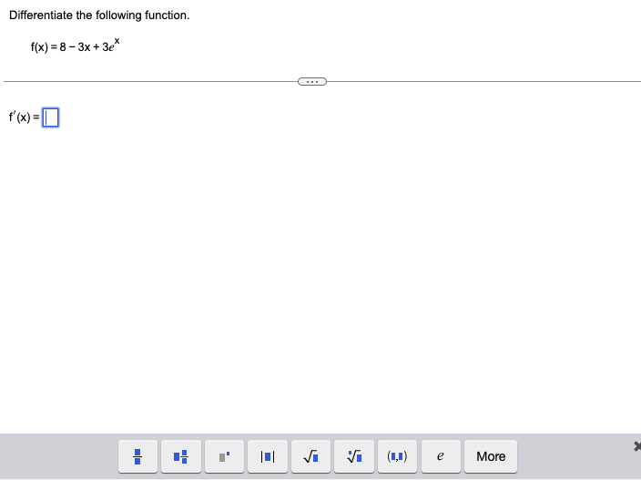 Solved Differentiate the following function. f(x)=8−3x+3ex | Chegg.com