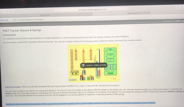 おChr13Hw CH3HPHET Tutorial Masses & Springs 1 of 20 | Chegg.com