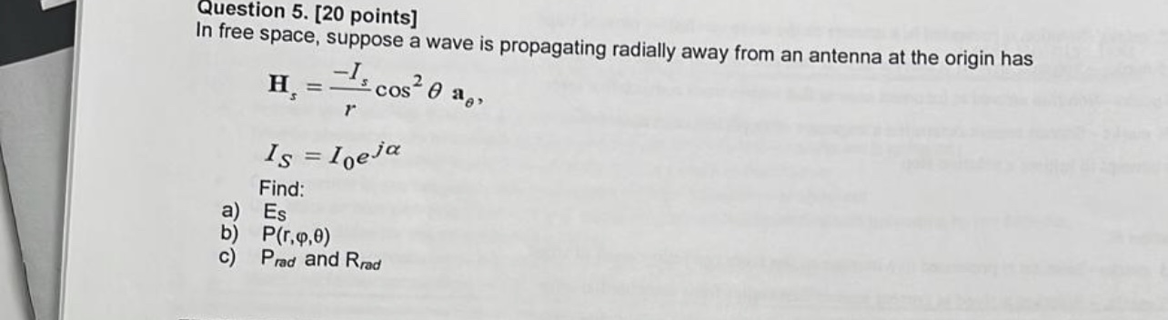 Solved Question 5. [20 points] In free space, suppose a wave | Chegg.com