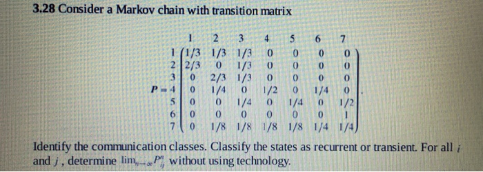 Solved Consider a Markov chain with transition matrix | Chegg.com