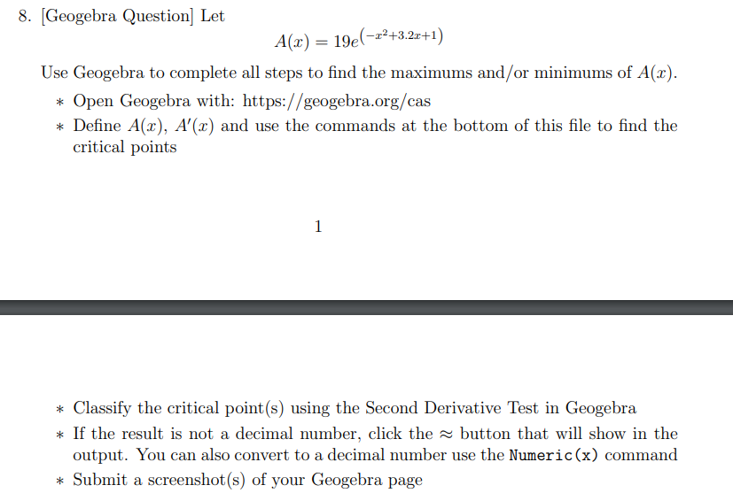 8. [Geogebra Question] Let A(x)=19e(−x2+3.2x+1) Use | Chegg.com