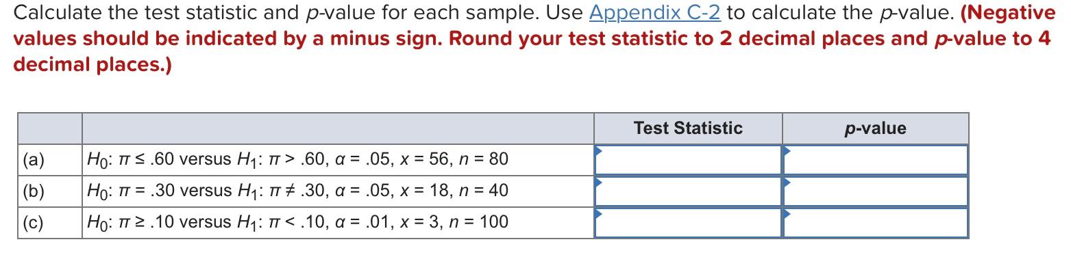 Solved Calculate the test statistic and p-value for each | Chegg.com