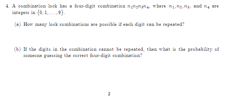 Solved 4. A combination lock has a four-digit combination | Chegg.com