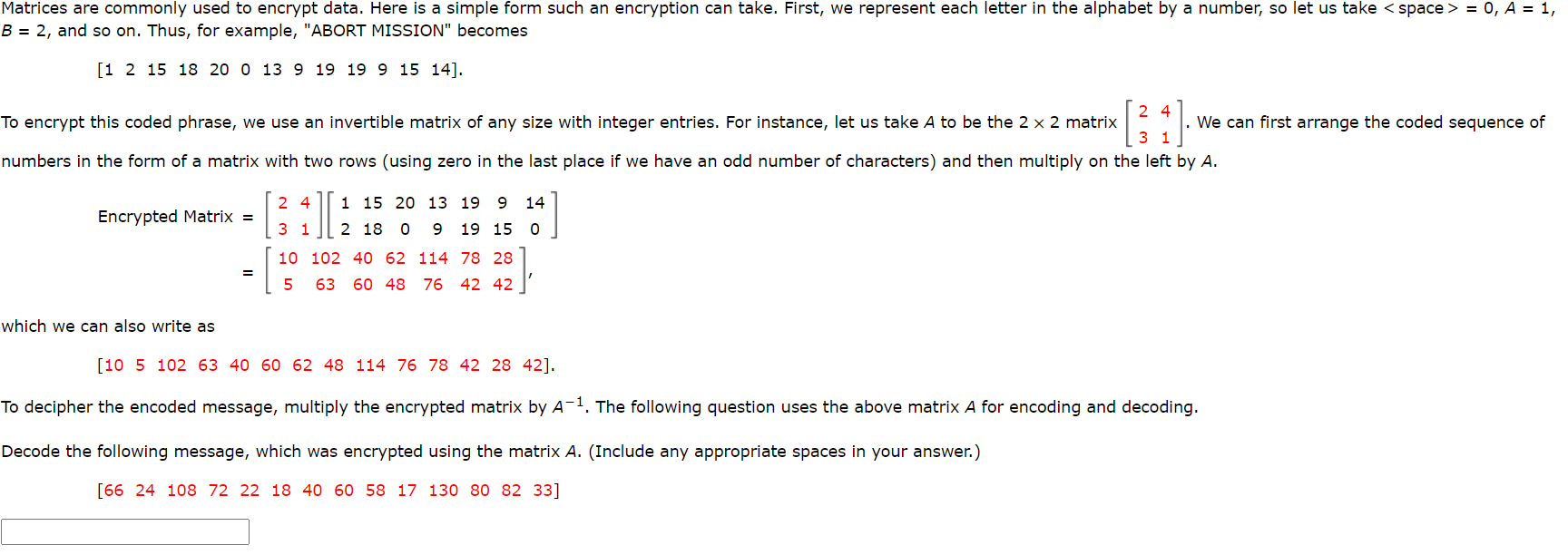 Solved Matrices are commonly used to encrypt data. Here is a | Chegg.com