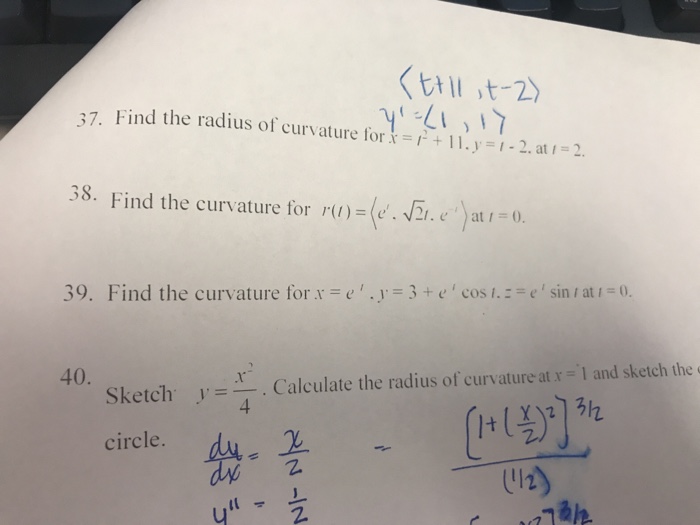 Solved Find The Radius Of Curvature For X T 2 11 Y T