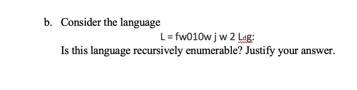 Solved b. Consider the language L= fw010w i w 2 Ldg: Is this | Chegg.com