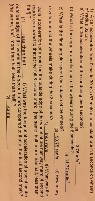 Solved 1) A car accelerates from 0 m/s to 30 m/s (67 mph) at | Chegg.com