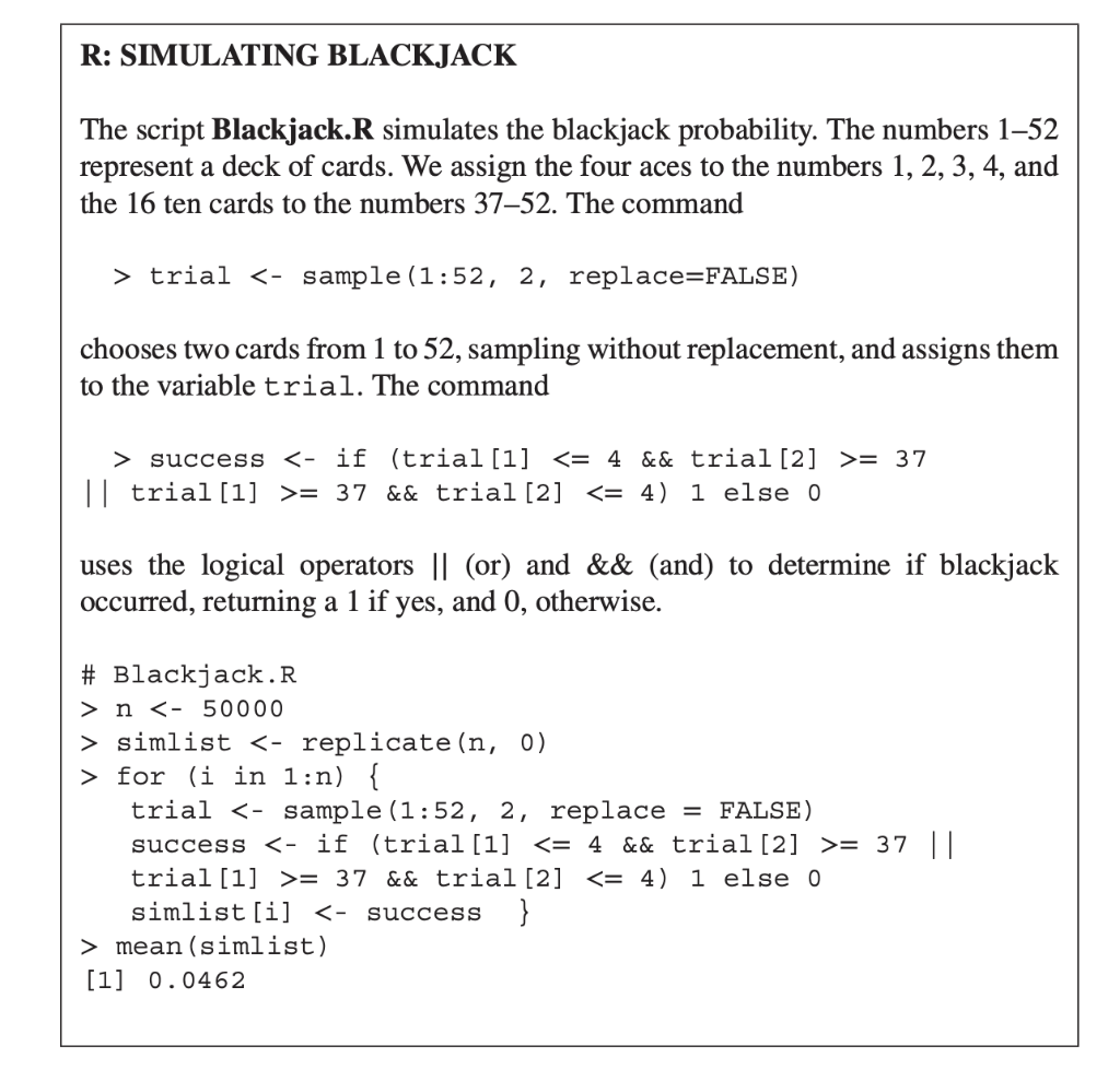 Solved 2.45 Modify the Blackjack.R script to simulate the | Chegg.com