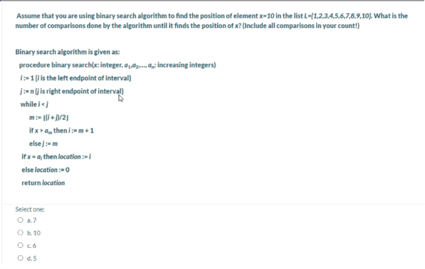 Solved Assume that you are using binary search algorithm to | Chegg.com