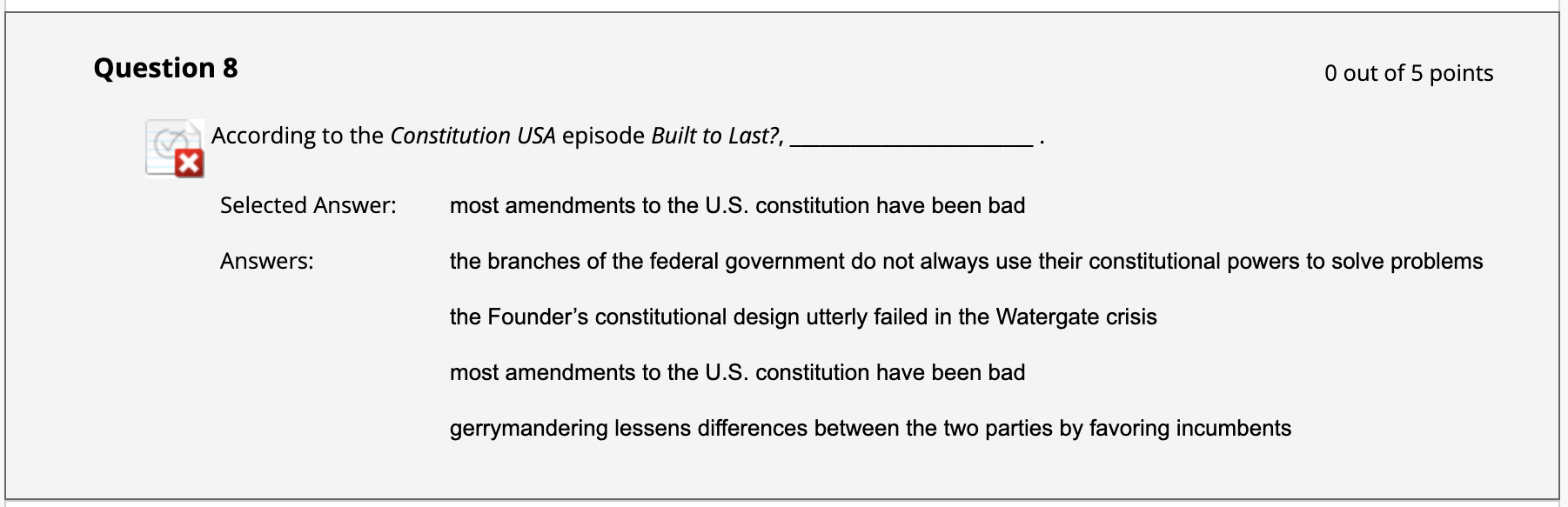 Question 8 O out of 5 points According to the | Chegg.com
