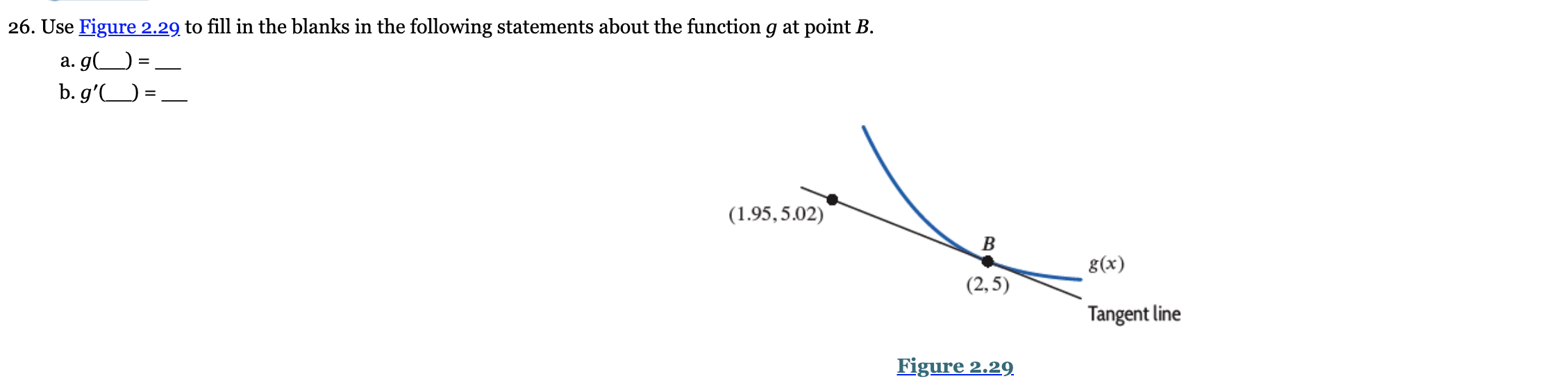 Solved 26. Use Figure 2.29. to fill in the blanks in the | Chegg.com