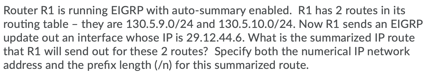 Solved Router R1 is running EIGRP with auto-summary enabled. | Chegg.com