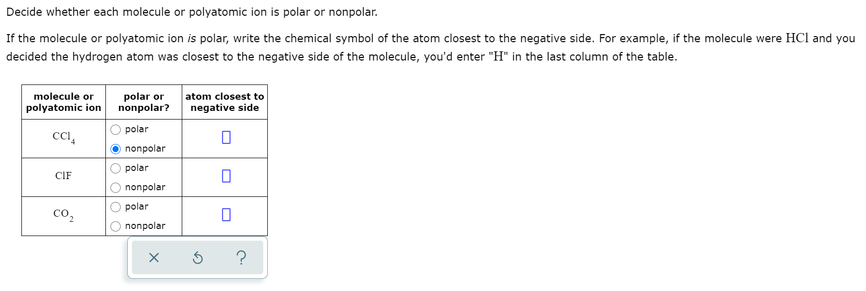 Solved Decide whether each molecule or polyatomic ion is | Chegg.com