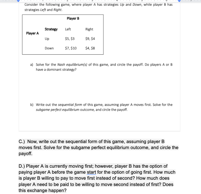 Solved Consider the following game, where player A has | Chegg.com