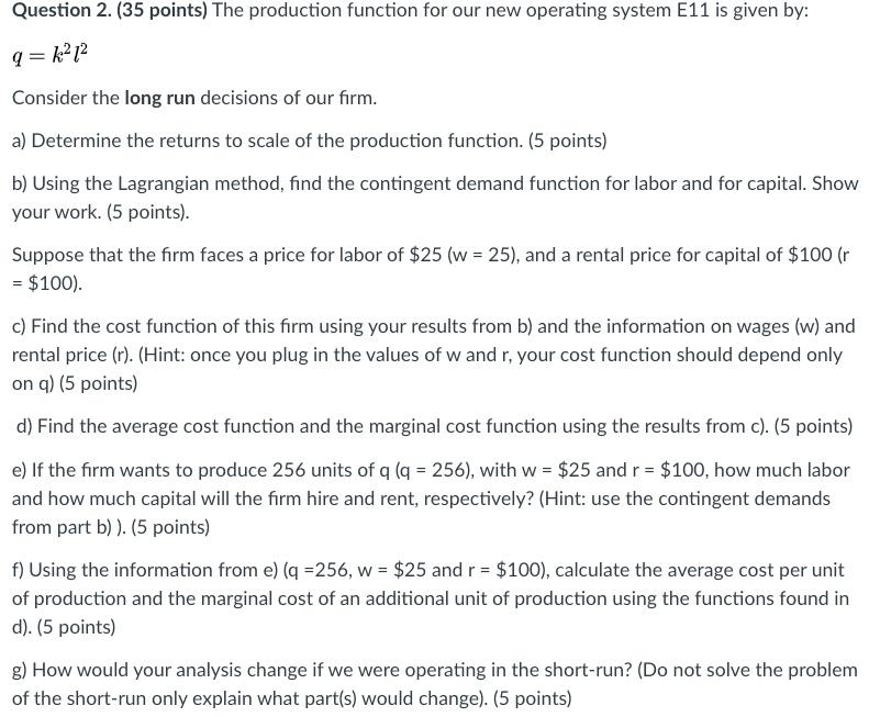 Solved Question 2. (35 points) The production function for | Chegg.com Solved Question 2. (35 points) The production function for | Chegg.com