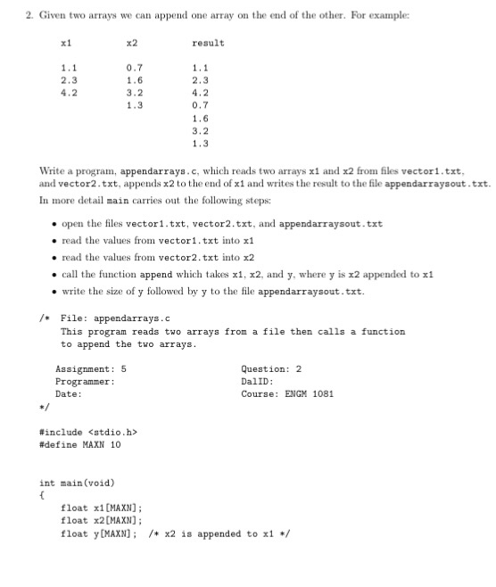 Solved 2. Given two arrays we can append one array on the | Chegg.com