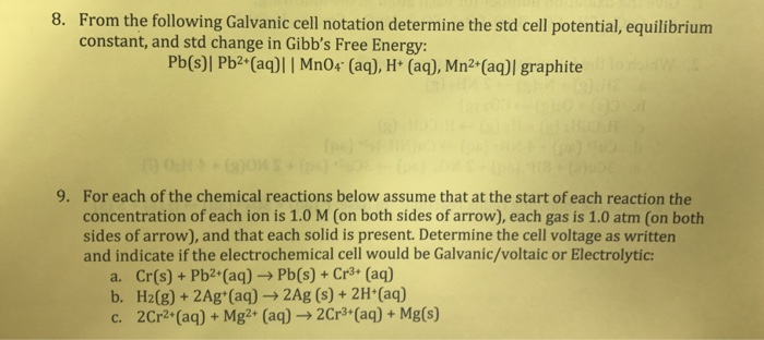Solved From the following Galvanic cell notation determine | Chegg.com