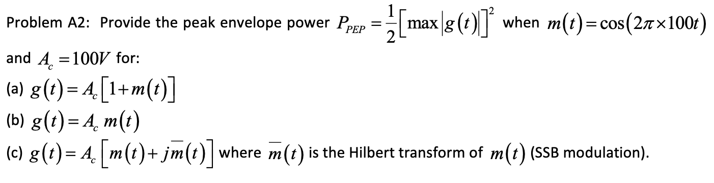 Solved Problem A2: Provide the peak envelope power | Chegg.com