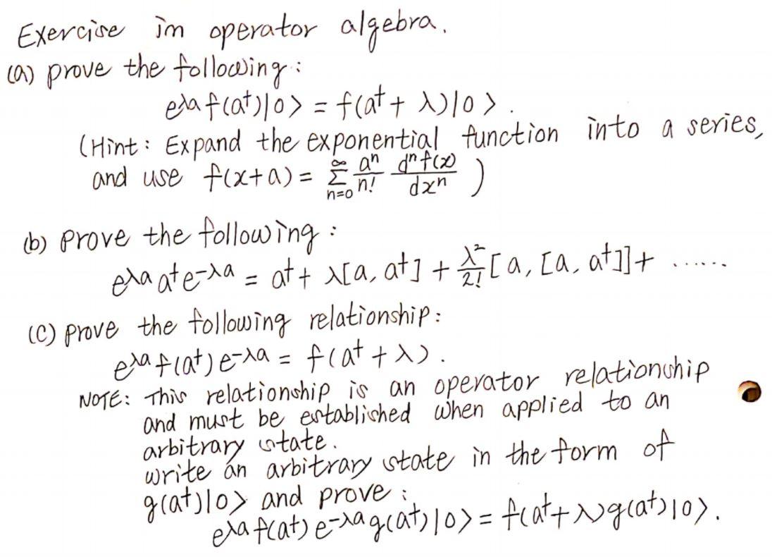 Solved n=0 Exercise in operator algebra, . (a) prove the | Chegg.com