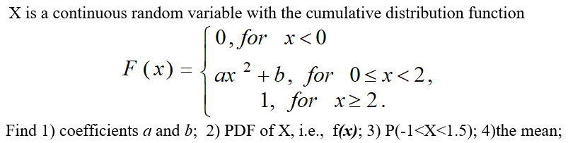 Solved X is a continuous random variable with the cumulative | Chegg.com