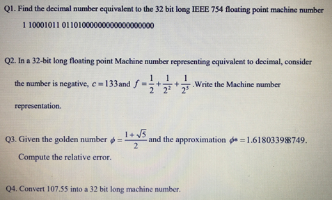 Solved Q1. Find the decimal number equivalent to the 32 bit | Chegg.com