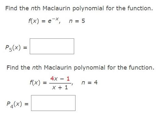 Solved Find the nth Maclaurin polynomial for the function. | Chegg.com