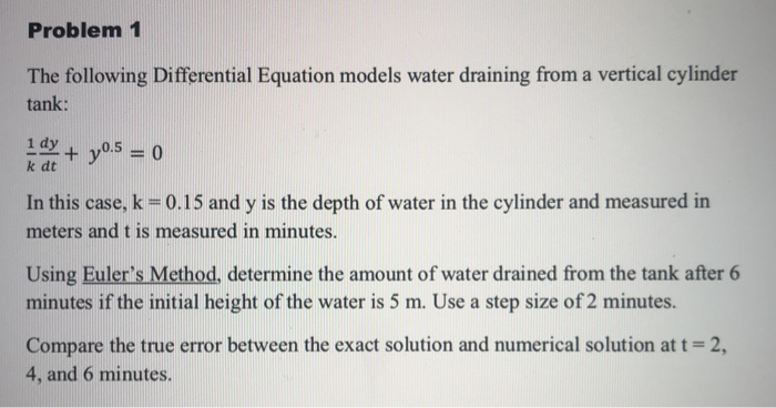 Solved Problem 1 The following Differential Equation models | Chegg.com